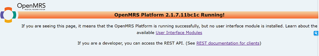 The OpenMRS Platform is running successfully, but no user interface module is installed - Ask ...